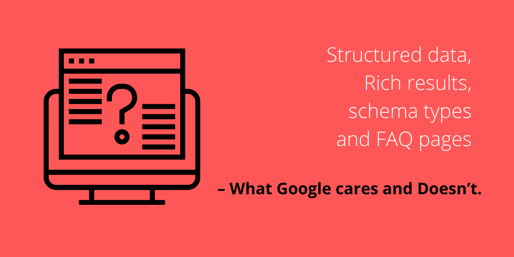 Structured Data, Rich Results, Schema Types And FAQ Pages – What Google ...