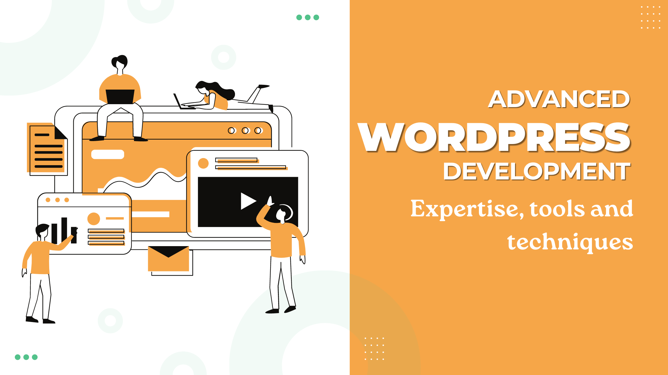Mastering Advanced WordPress Development: Expertise, Tools, And Applications To Create Robust ...