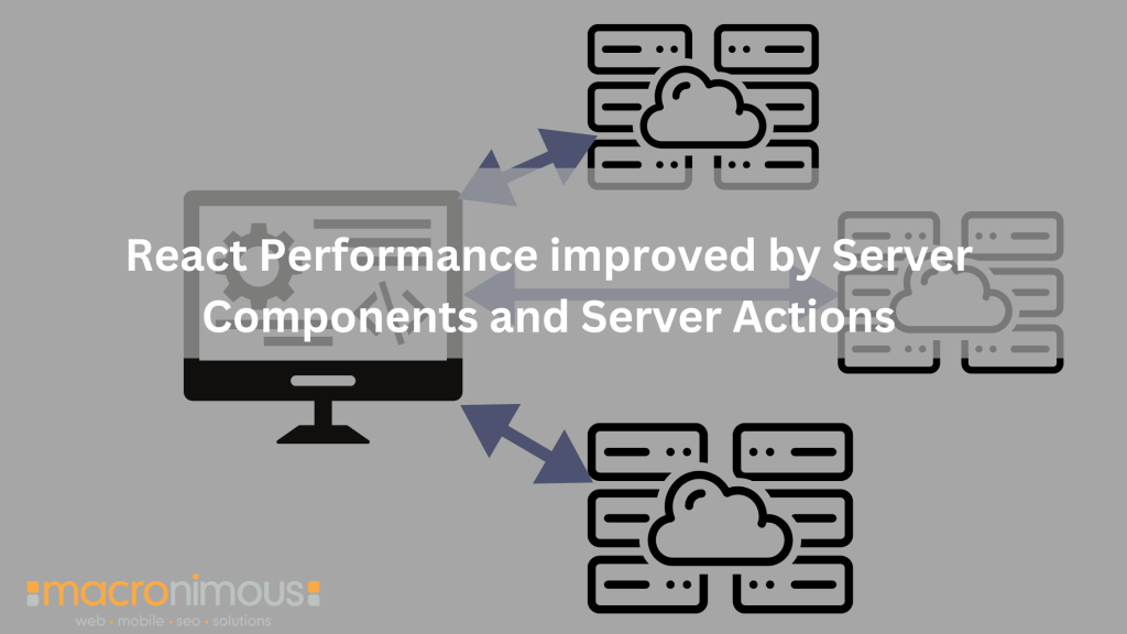 Boost React Performance With Server Components And Server Actions